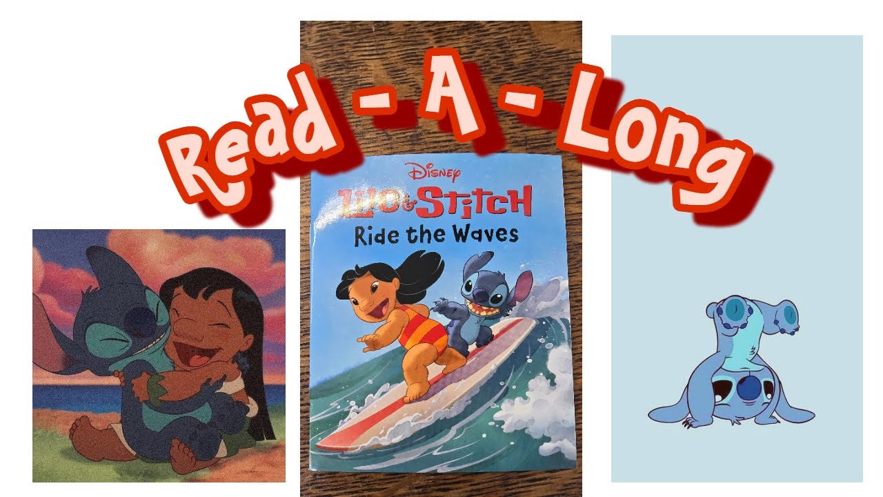 Read-A-Long | Disney's Lilo & Stitch: Ride the Waves 🏄‍♀️🌊 - YouTube