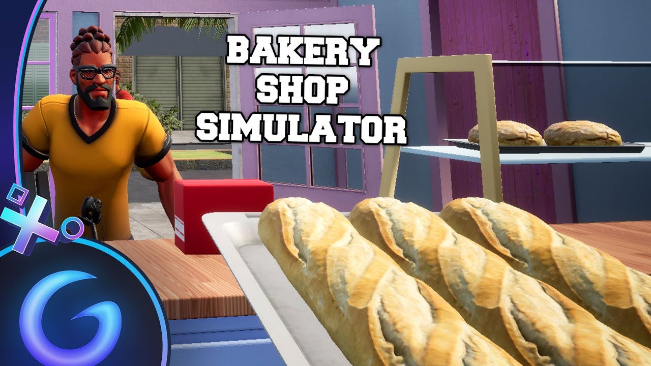 BAKERY SHOP SIMULATOR : J'ouvre ma Boulangerie ! - YouTube