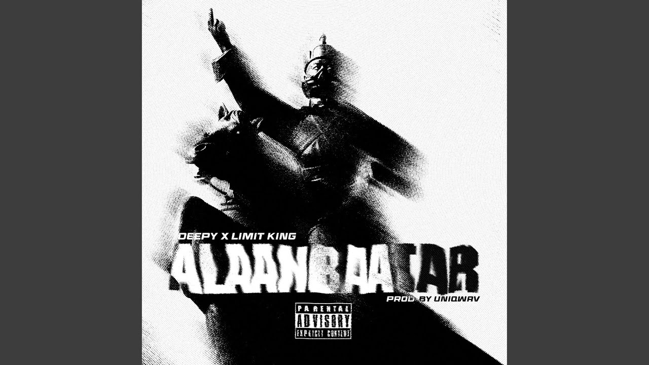 Alaanbaatar (feat. Limit King) - YouTube