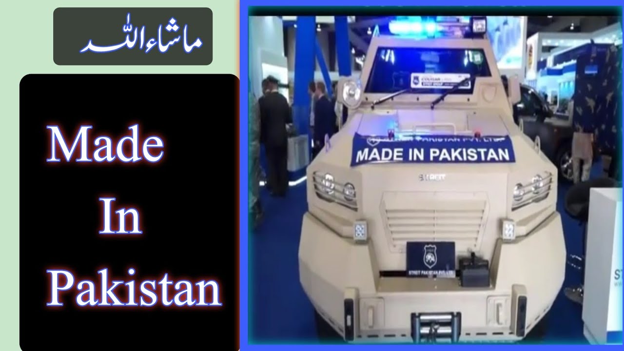 Pakistan Made armored vehicles|Made in Pakistan||Qaiser_tv - YouTube