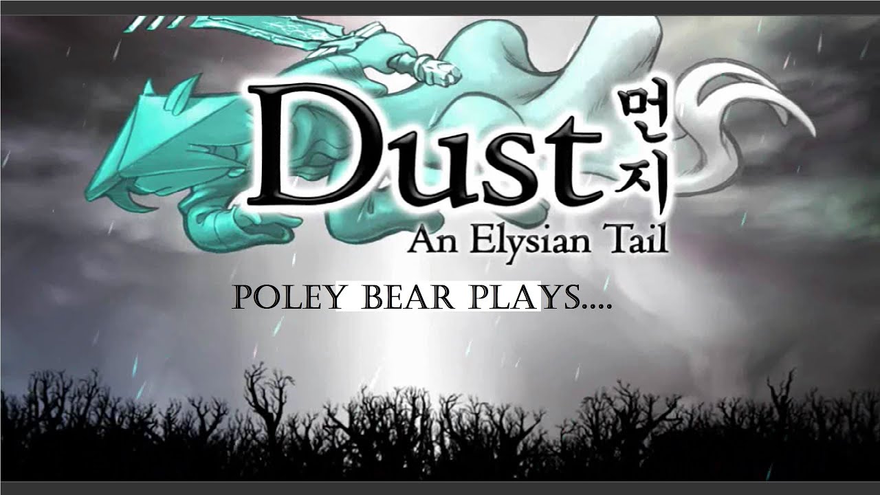 Dust: An Elysian Tale | Free With Gold | #1 - YouTube