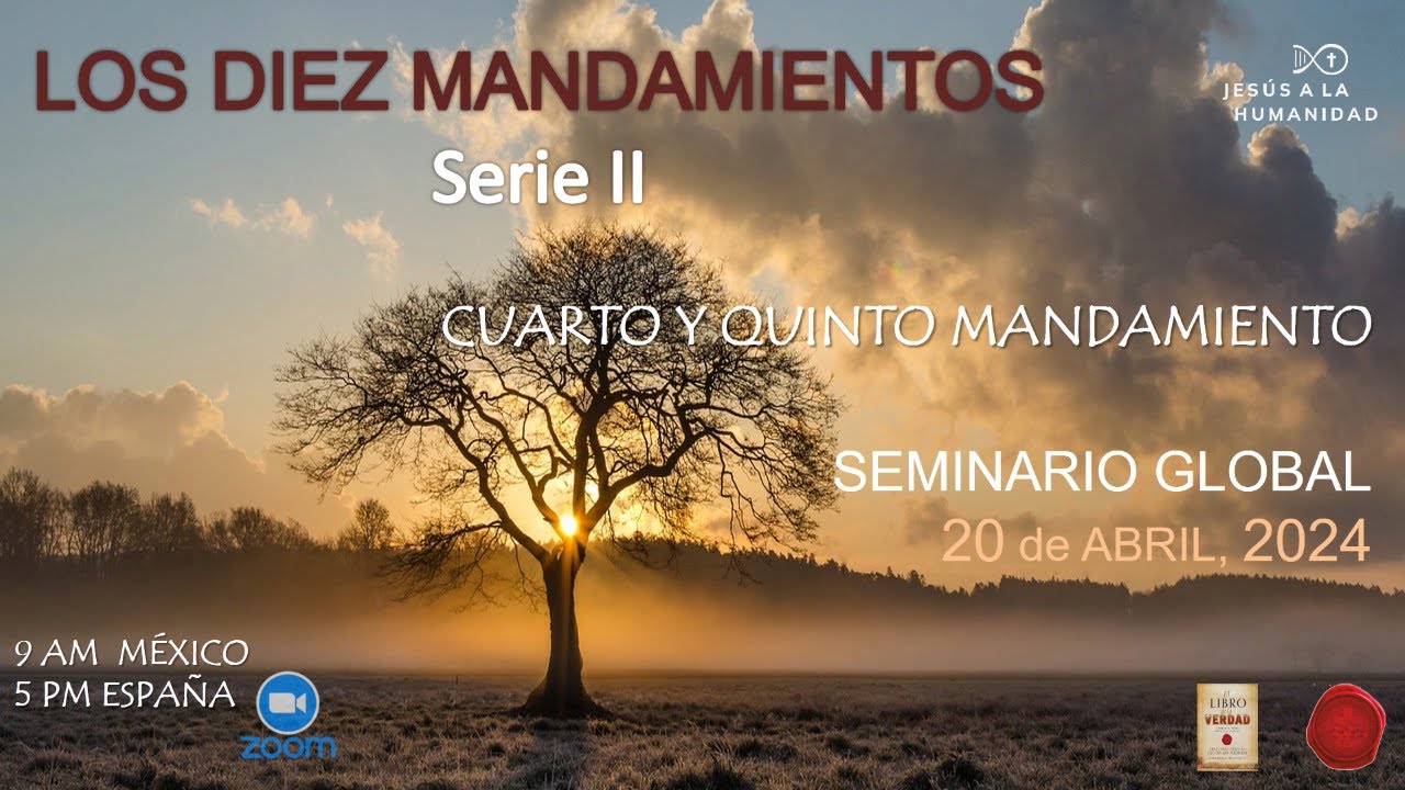 Seminario 10 Mandamientos, 4to y 5to Mandamientos (Spanish) - YouTube