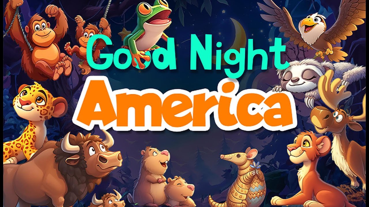 Goodnight America | Bedtime Stories for Toddlers to Fall Asleep | Say ...