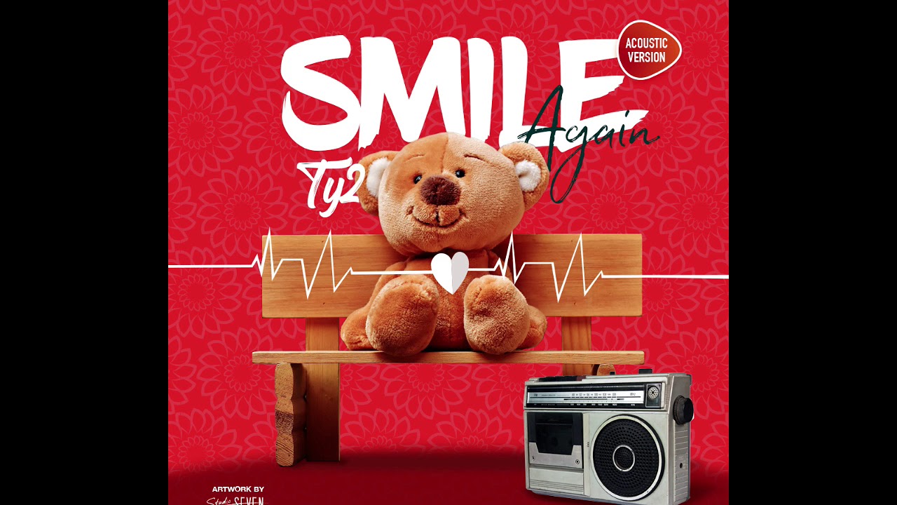 SMILE AGAIN (Acoustic) by Ty2 (Zambian music 2018) - YouTube