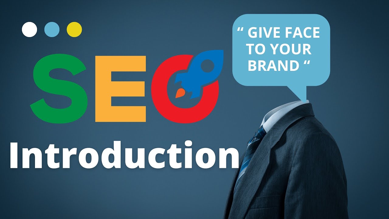 SEO - Search Engine Optimisation | Introduction to SEO | SEO Course ...