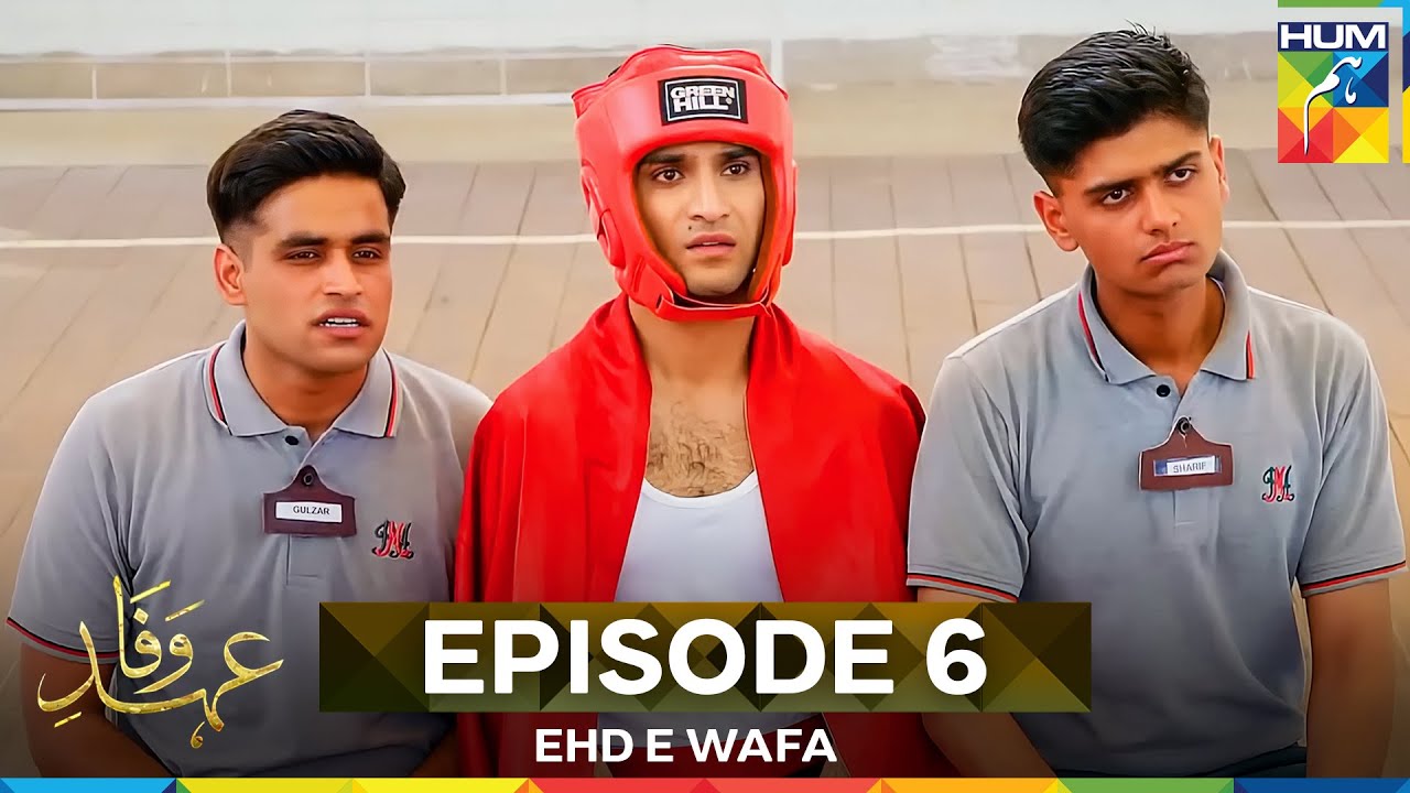 Ehd e Wafa Episode 6 | Long Version - YouTube