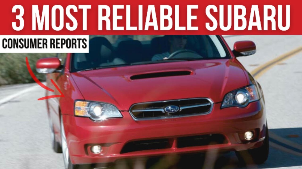 Top 3 Most Reliable Subaru Cars Ever Made! - YouTube