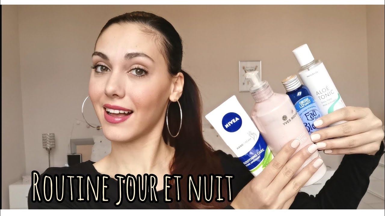 ~ROUTINE JOUR/NUIT ☀️-🌜MES SOINS - YouTube