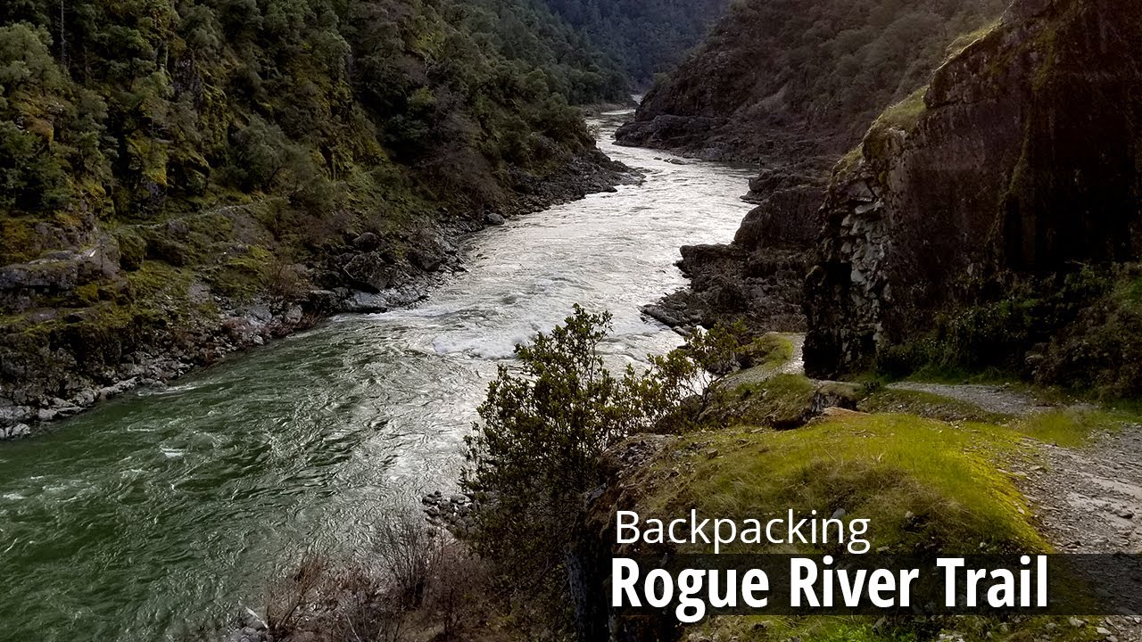 Backpacking: Thru Hiking the Rogue River Trail - YouTube