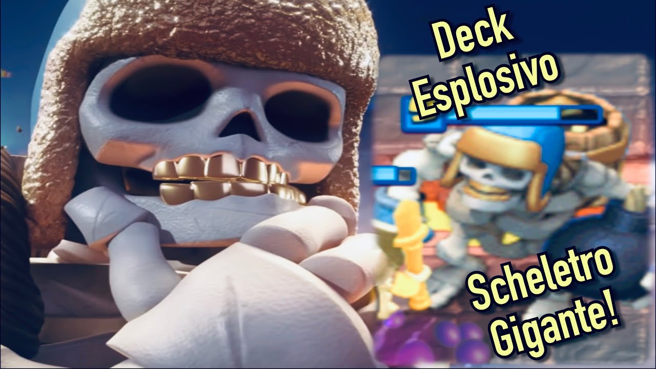 Deck equilibrato con Scheletro Gigante|Clash Royale - YouTube