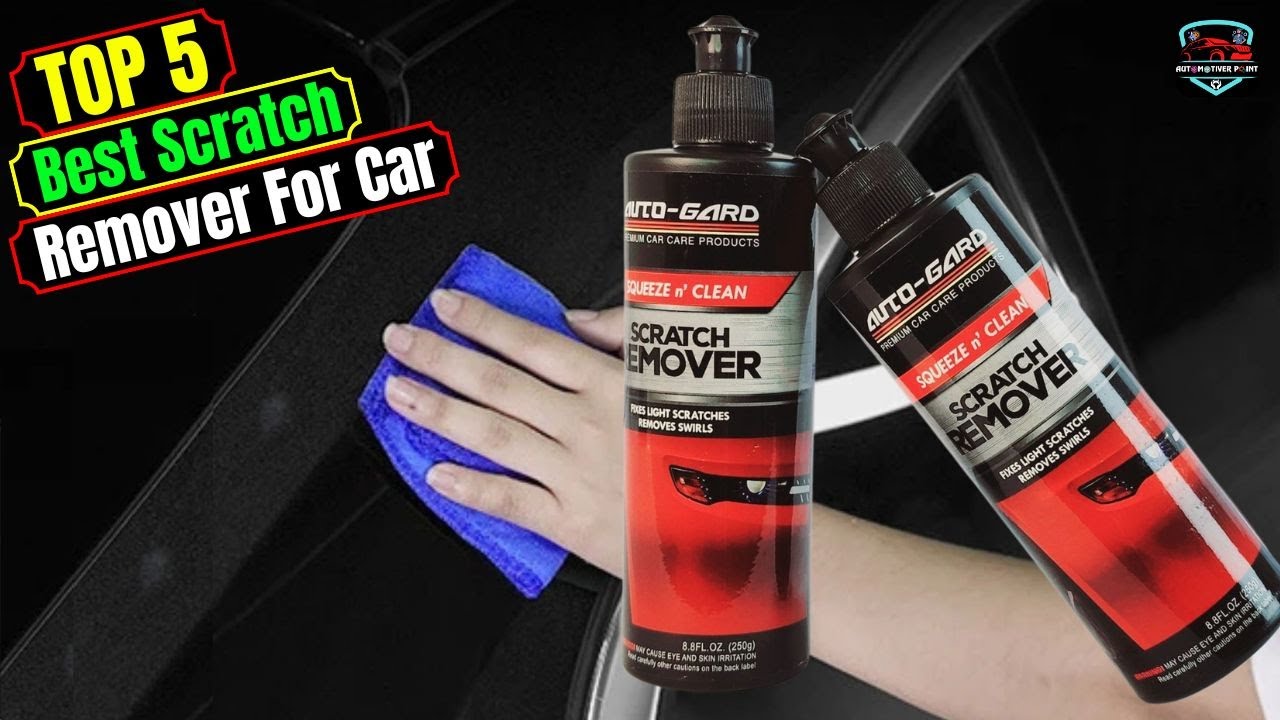 Best Scratch Removers for Car in 2025 | Say Goodbye to Scratches! - YouTube