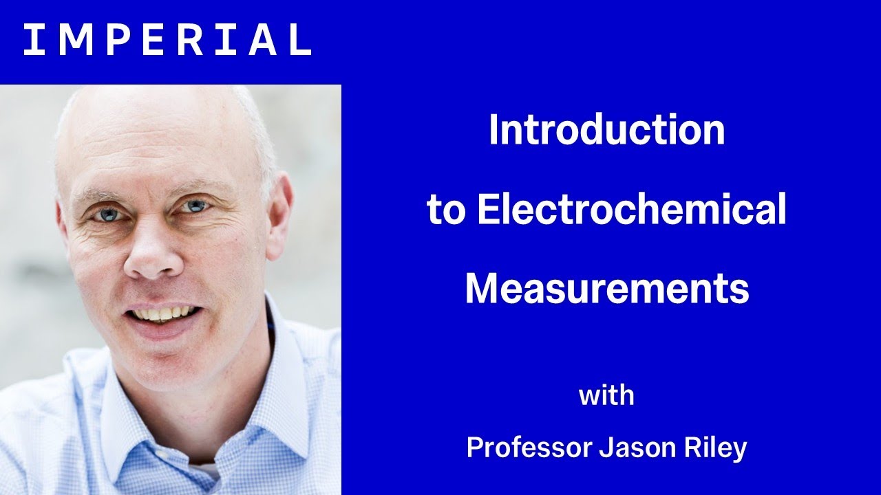 'Introduction to electrochemical measurements' with Professor Jason ...