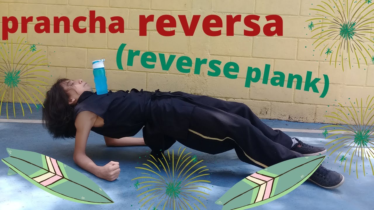 Ginastica De Prancha Reversa