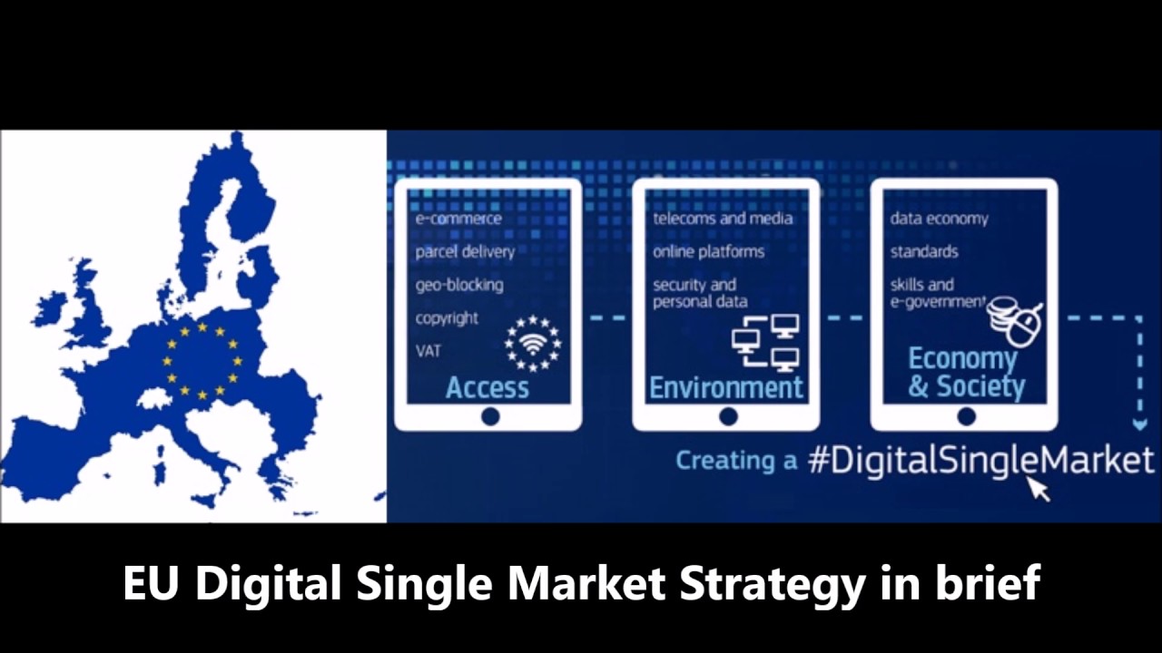 EU Single Digital Market Strategy in brief - YouTube