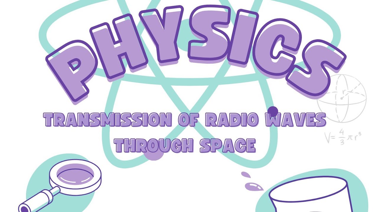 physics class 10 | chapter 17 | transmission of radio waves through ...