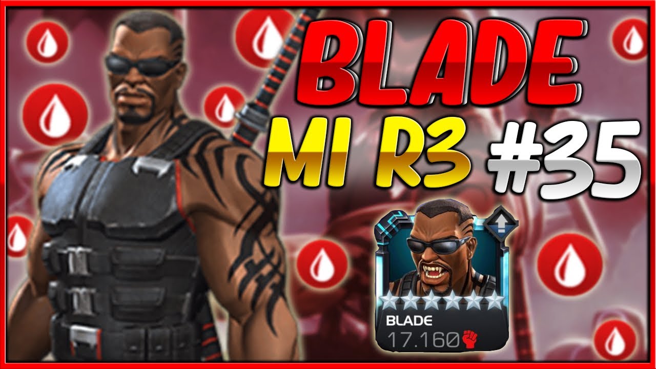 6⭐️R3 #35 BLADE ️EL ANTIGUO DIOS DE LA BATALLA EN SUS LÍMITES DE PODER ...