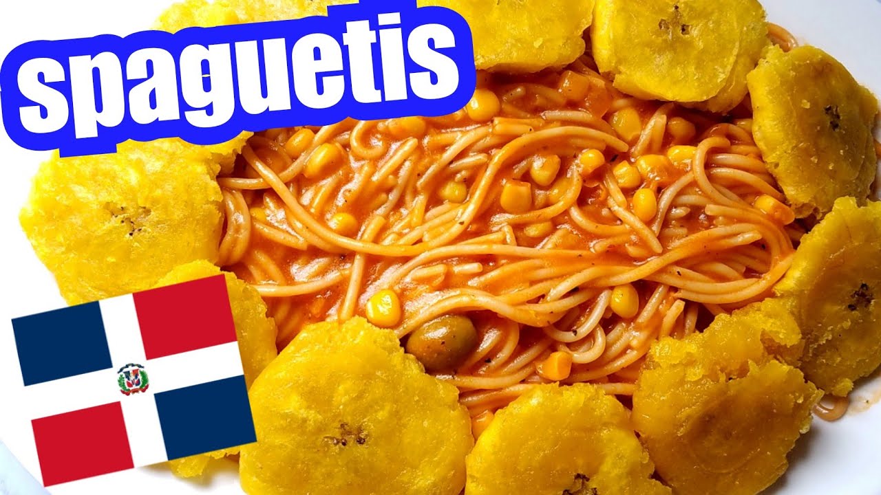 SPAGUETI CON SABOR DOMINICANO / TOSTONES CRUJIENTES - YouTube