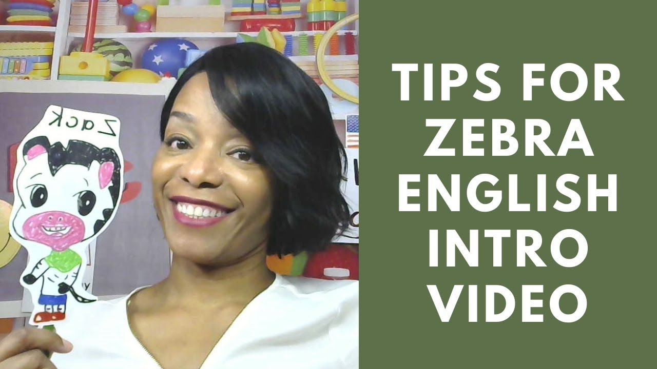 Tips for Zebra English Intro Video - YouTube