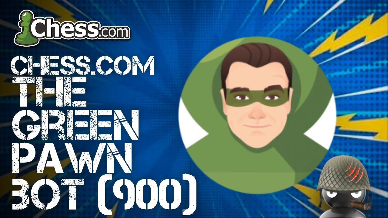 Chess.com The Green Pawn Bot (900) - YouTube