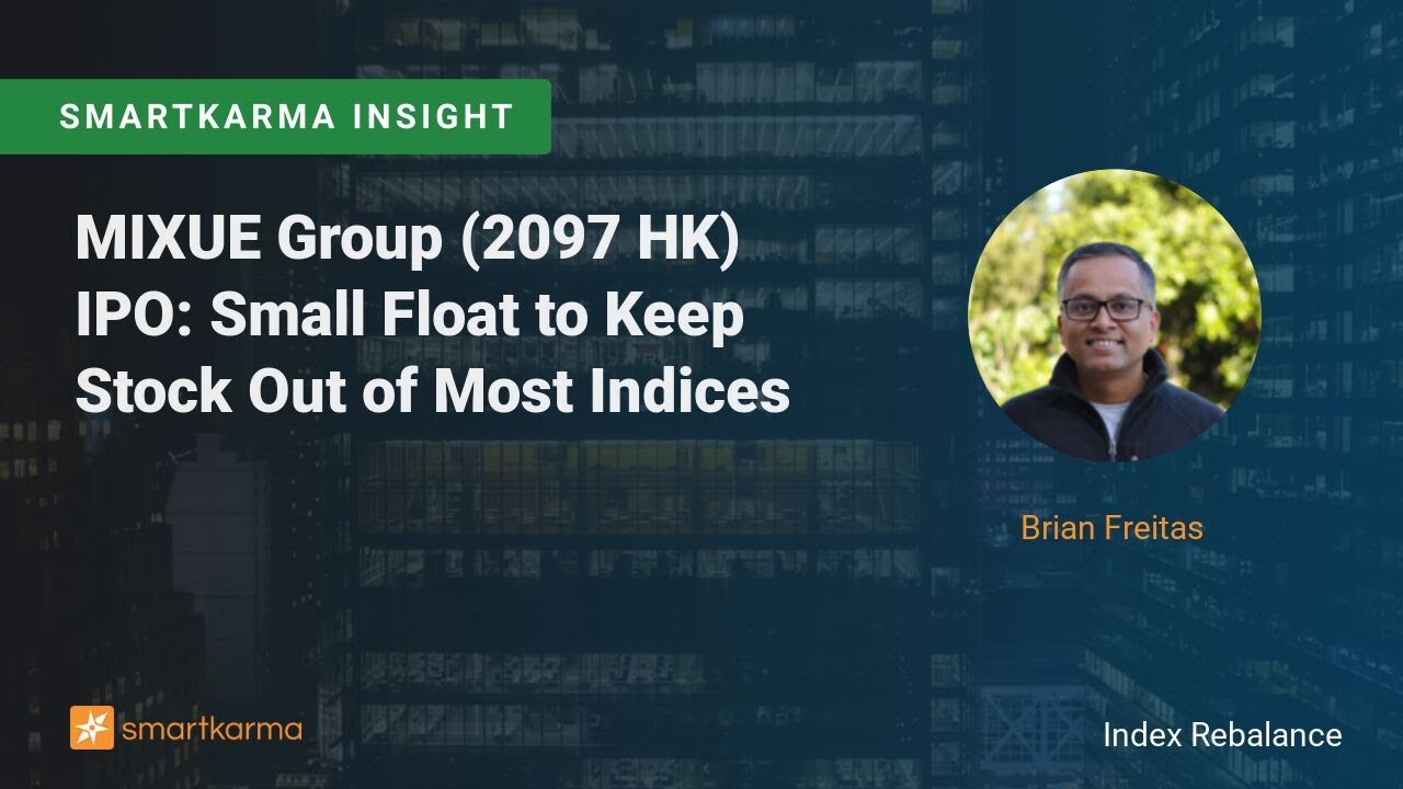 MIXUE Group (2097 HK) IPO: Small Float to Keep Stock Out of Most ...