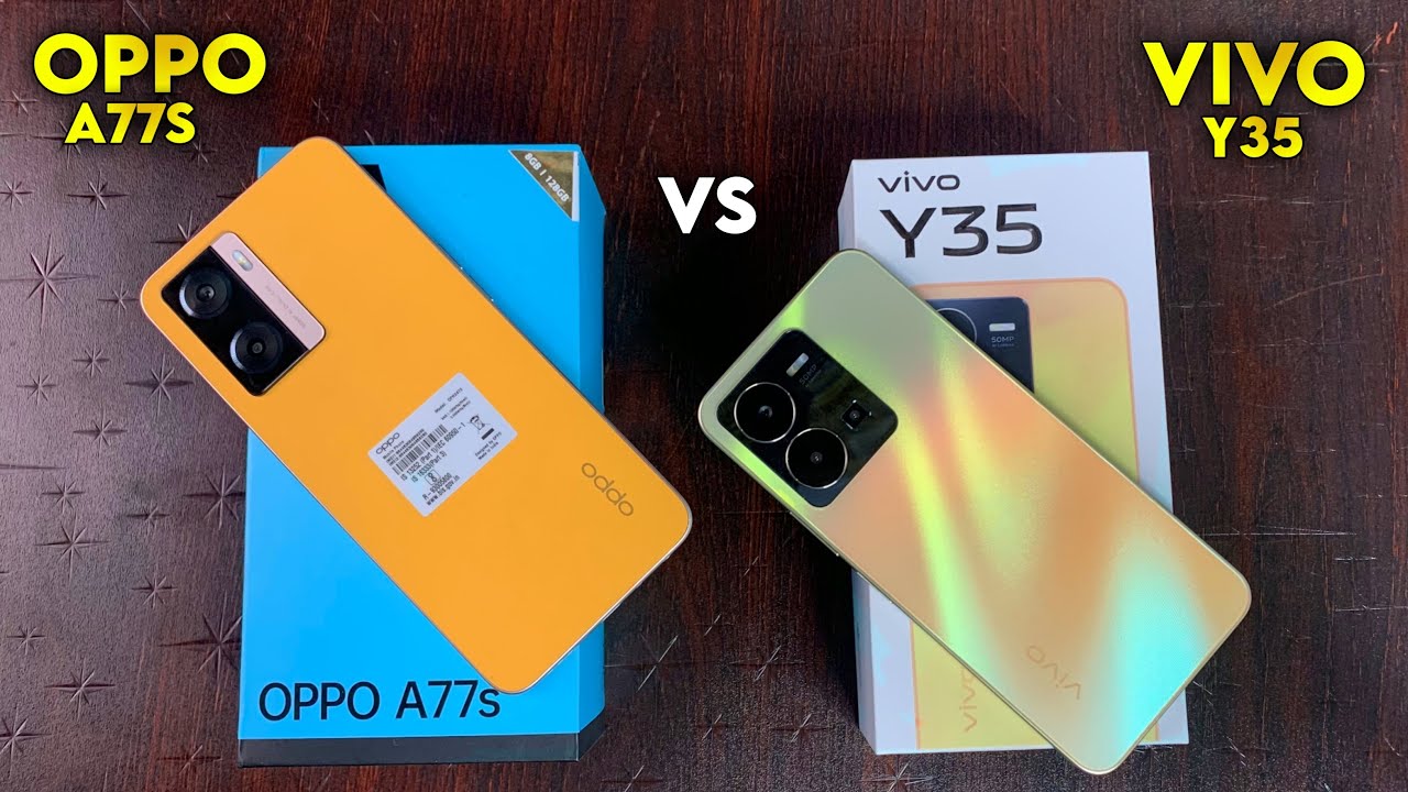 Oppo A77s Vs Vivo Y35 Full Comparison | Camera, Speed And Battery Test ...
