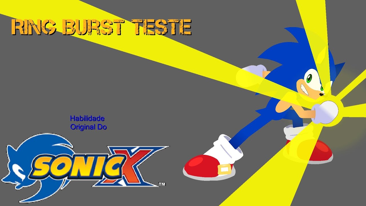 Ring Burst Teste Habilidade Original Do Sonic X - YouTube