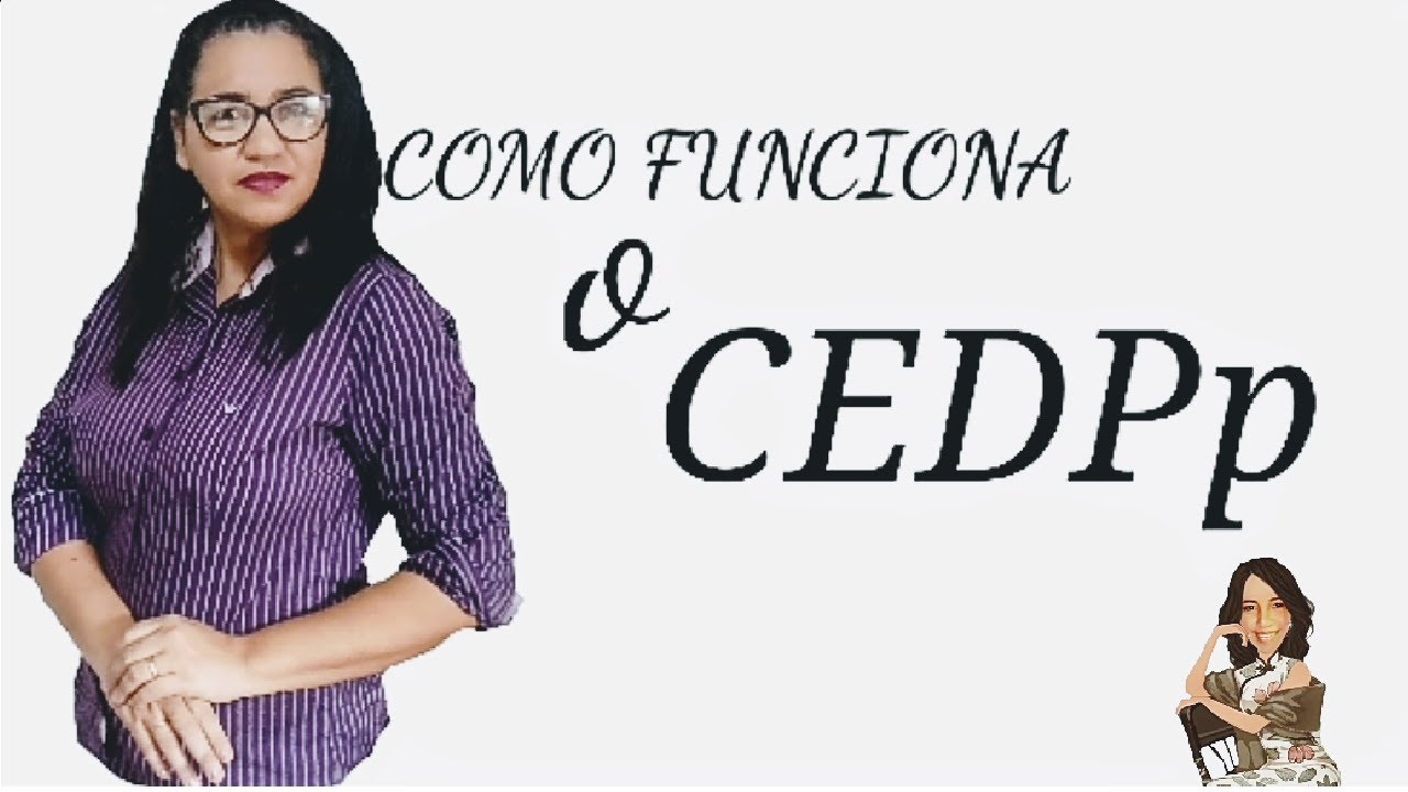 Como funciona o CEDPp - YouTube