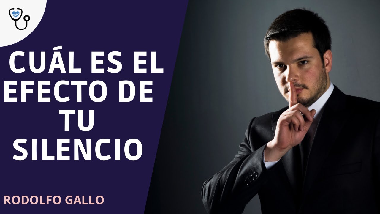 Cuál es el efecto de TU SILENCIO - YouTube