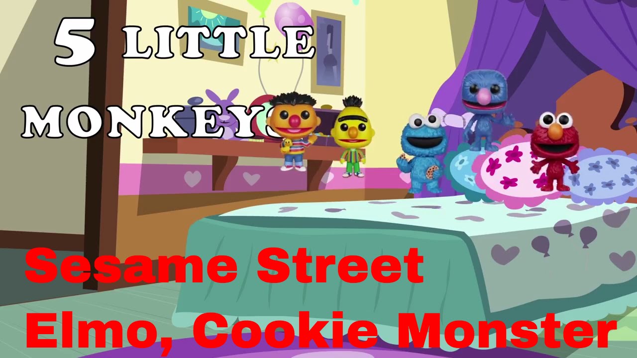 Five Little Monkeys - Sesame Street Muppets Elmo Cookie Monster Grover ...