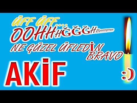 İyi ki Doğdun Akif İsme Özel Komik Doğum Günü Şarkısı