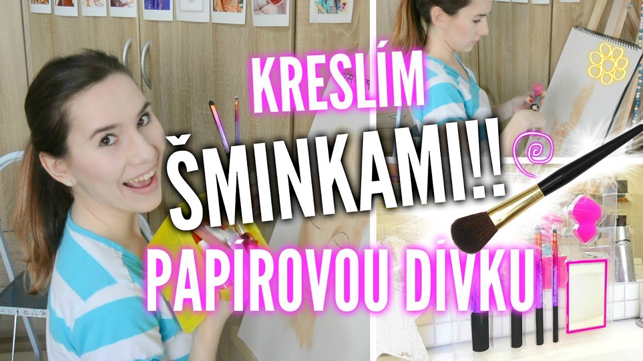 LÍČÍM MAKE-UPEM PAPÍROVOU DÍVKU! | DOMI Novak - YouTube
