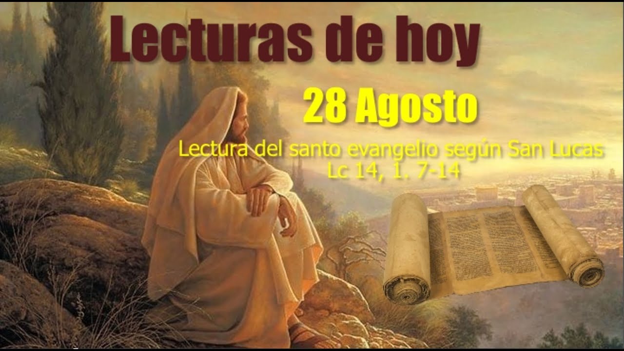 Lectura del santo evangelio según San Lucas Lc 14, 1. 7-14 - YouTube