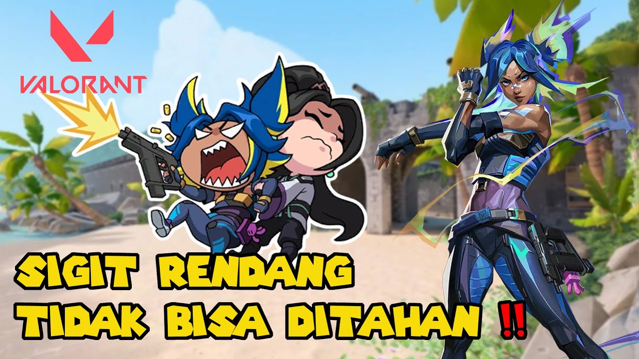 TERIMA KASIH SIGIT RENDANG SUDAH NGECARRY KAMI !!【VALORANT INDONESIA ...