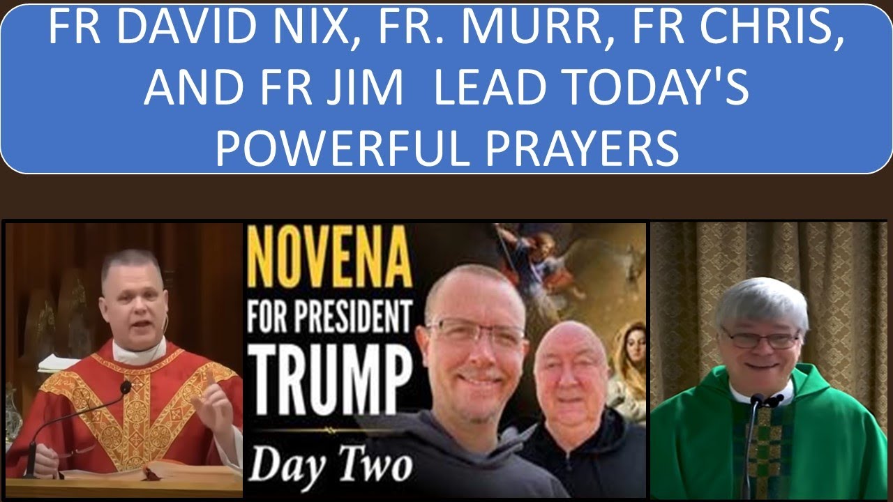 FR DAVID NIX, FR. MURR, FR CHRIS, AND FR JIM LEAD TODAY'S POWERFUL ...