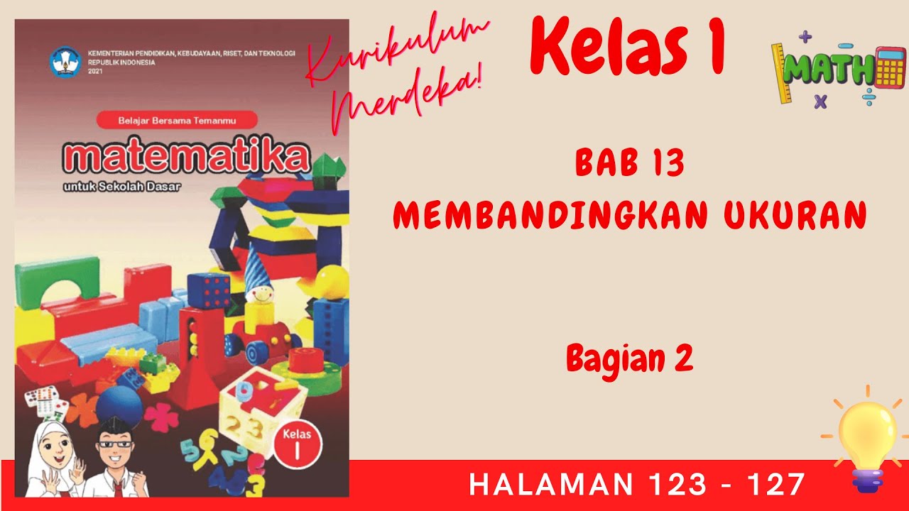 Kurikulum Merdeka Kelas 1 Matematika Bab 13 | Membandingkan Ukuran ...