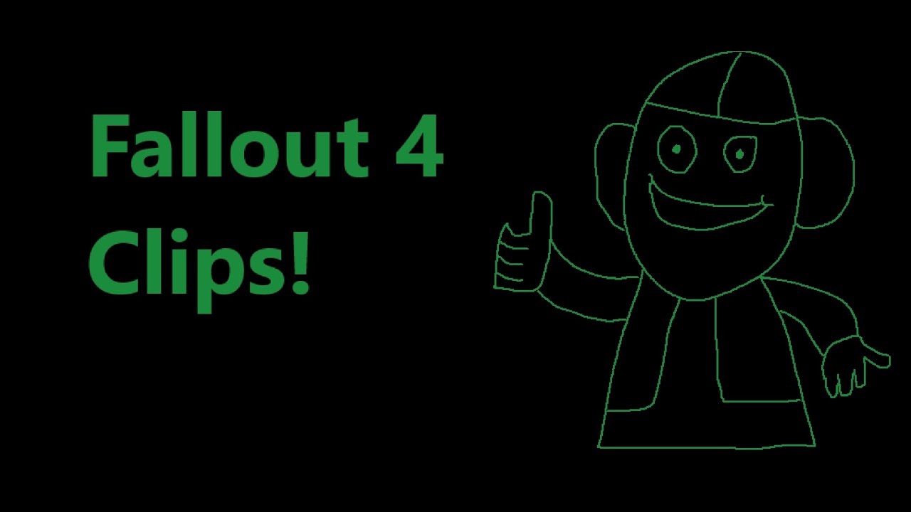 My Fallout 4 Clips - YouTube