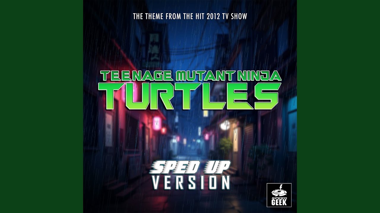 Teenage Mutant Ninja Turtles Main Theme (2012) (From "Teenage Mutant ...