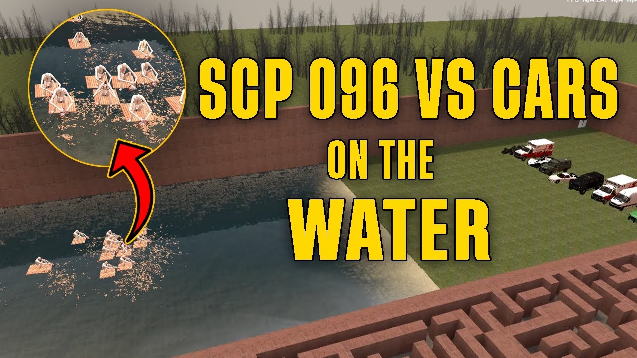 scp 096 vs cars on the water will i be able to reach them?Garry mod # ...