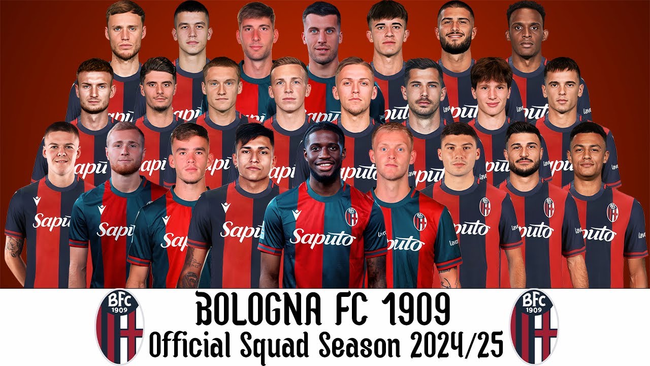 Bologna FC 1909 Official Squad Season 2024/25 | Serie A 24/25 | UEFA ...