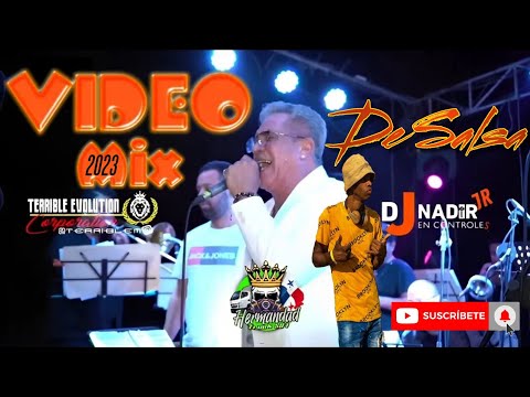 #VIDEO🔥 Salsa Video Mix 2023 - Dj Nadir Jr Ft Terrible Evolution Corporation // #Salsa #mix #video