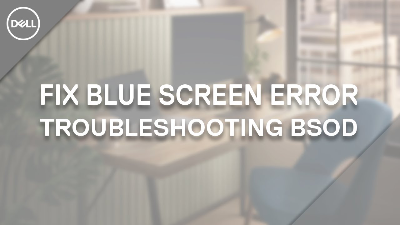 How to Fix Blue Screen of Death Windows 10 DELL (Official Dell Tech ...