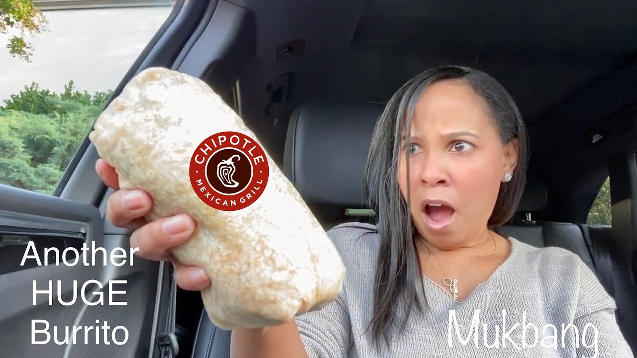 CHIPOTLE MUKBANG - YouTube
