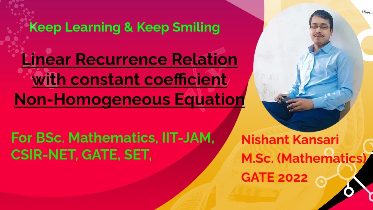 L6 Linear Recurrence Relation with constant coefficient Non ...