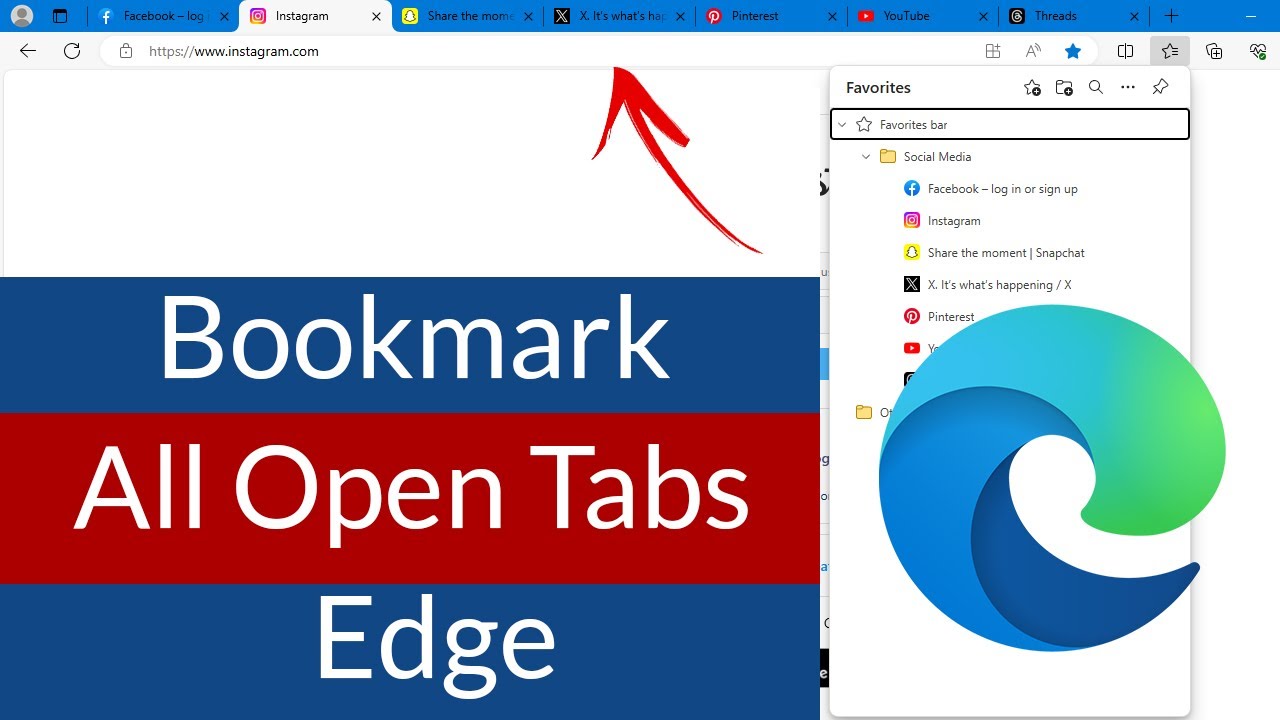 How to Bookmark All Open Tabs in Microsoft Edge? - YouTube