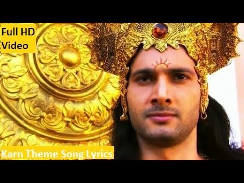 KARN THEME SONG|SURYAPUTRA KARN|SPIRITUAL LYRICS|MAHABHARAT|KARN THEME ...