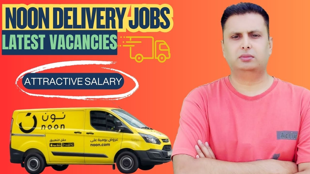 Noon Delivery Jobs With Own Car in Dubai | How to Apply & Salary - YouTube