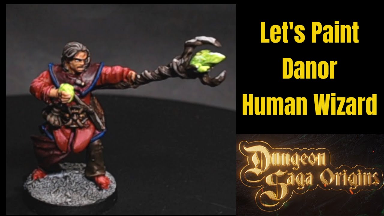 Dungeon Saga Origins, Let's Paint Danor Human Wizard, Mantic Games ...