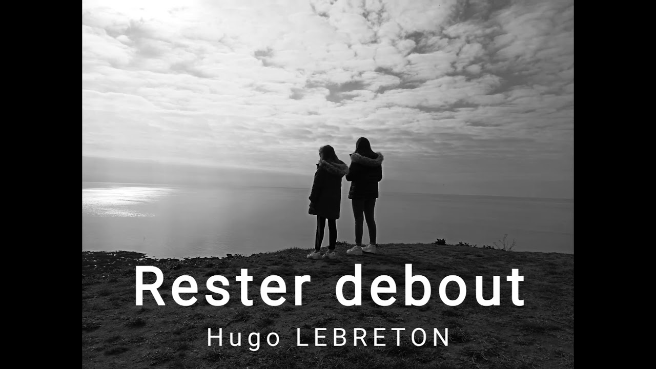 Rester Debout - YouTube