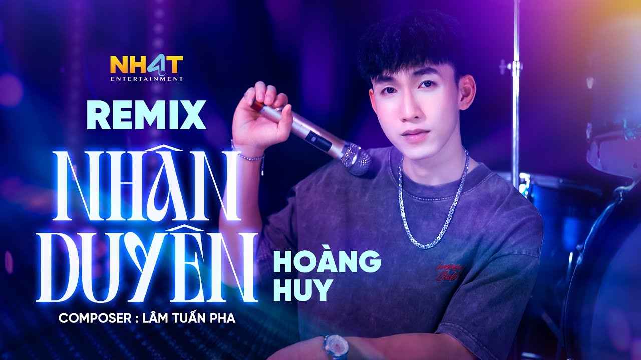 Nhân Duyên (NH4T Remix) - Hoàng Huy ft.PHA# (Music Video) - YouTube