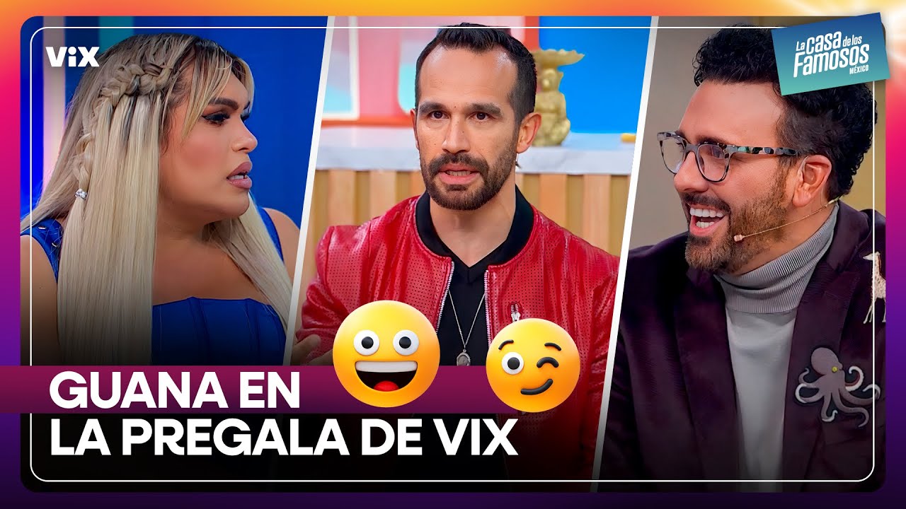 Guana en La Pregala de ViX | La Casa de los Famosos México | ViX - YouTube